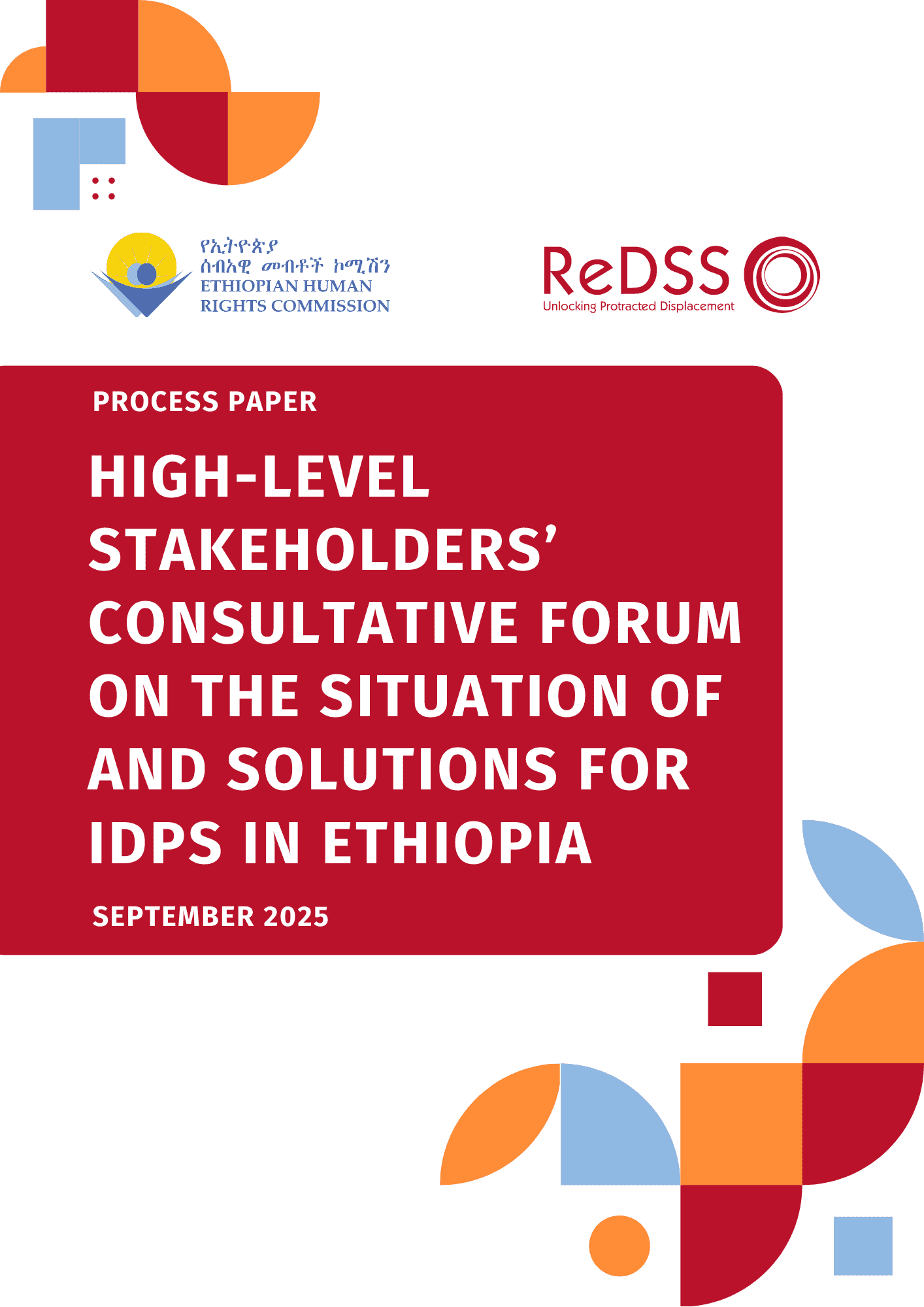 High-level Stakeholders Consultative Forum on IDPs in Ethiopia - ReDSS